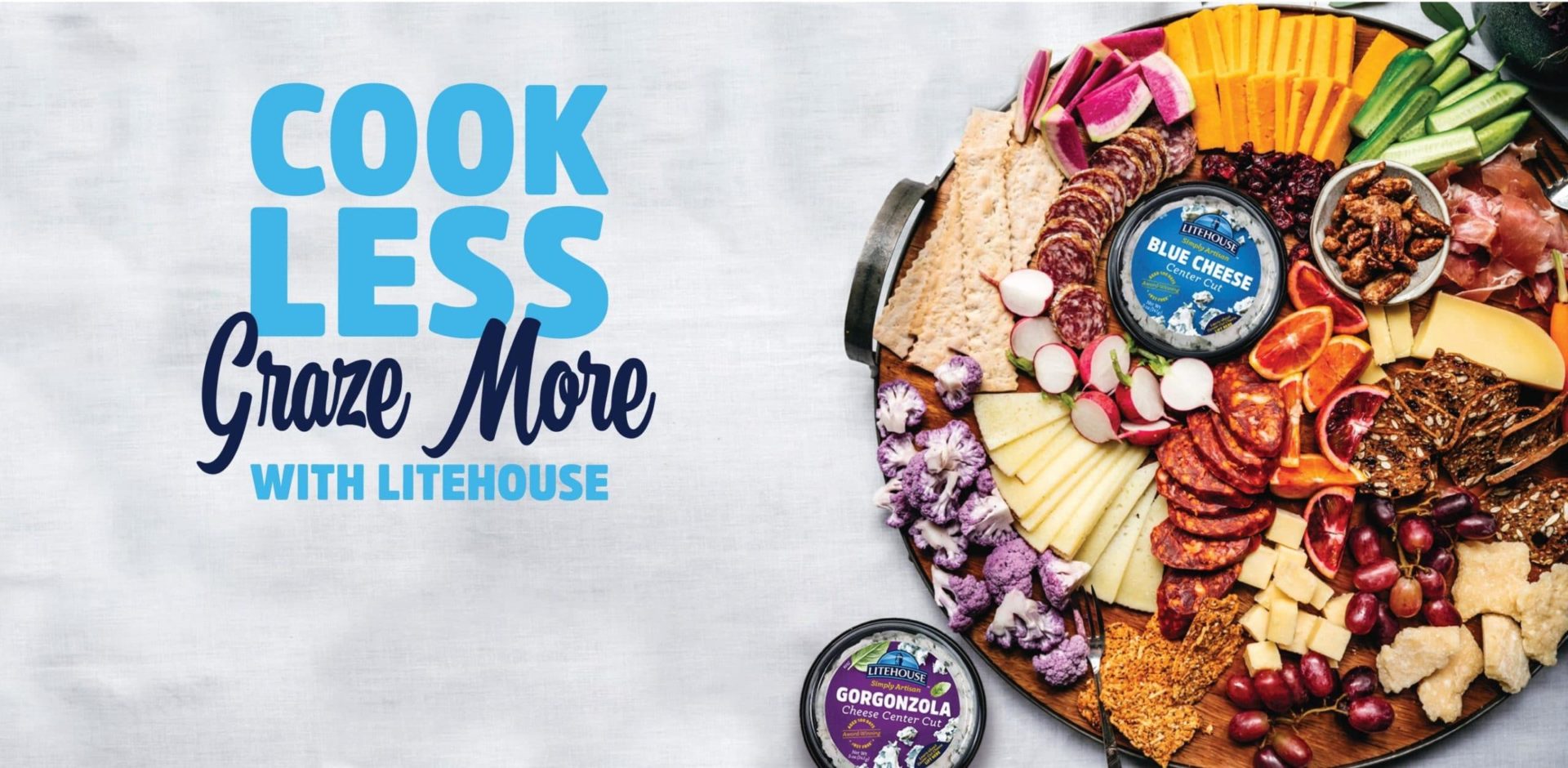 Cook Less Graze More | Litehouse Foods